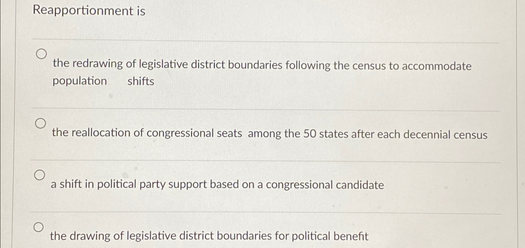 Solved Reapportionment isthe redrawing of legislative | Chegg.com