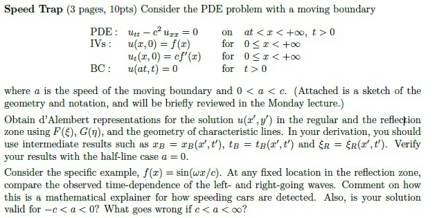 Solved Speed Trap (3 pages, 10pts) Consider the PDE problem | Chegg.com