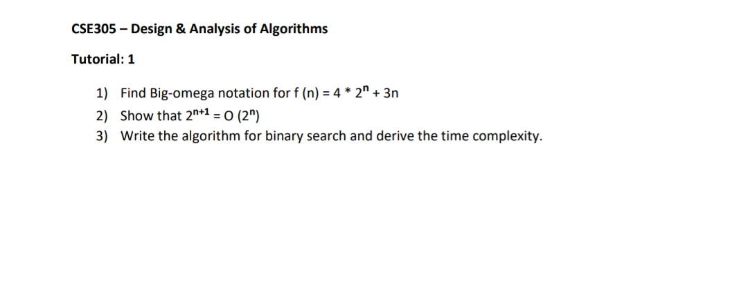 Solved CSE305 - Design & Analysis of Algorithms Tutorial: 1 | Chegg.com