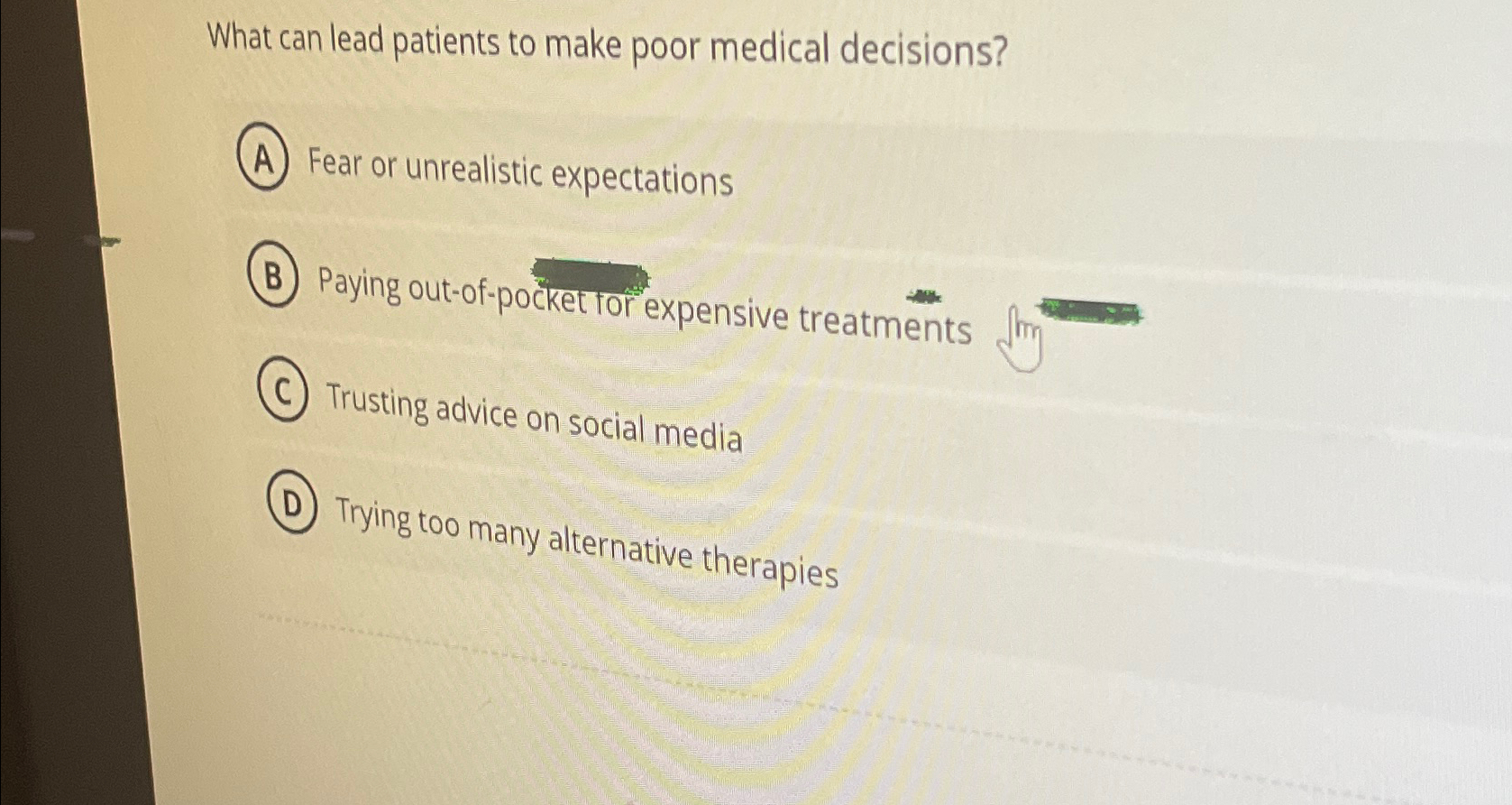 Solved What can lead patients to make poor medical | Chegg.com