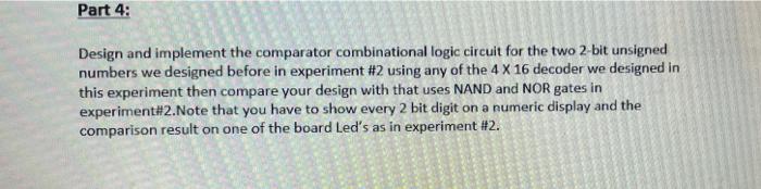 Solved Part 4: Design and implement the comparator | Chegg.com