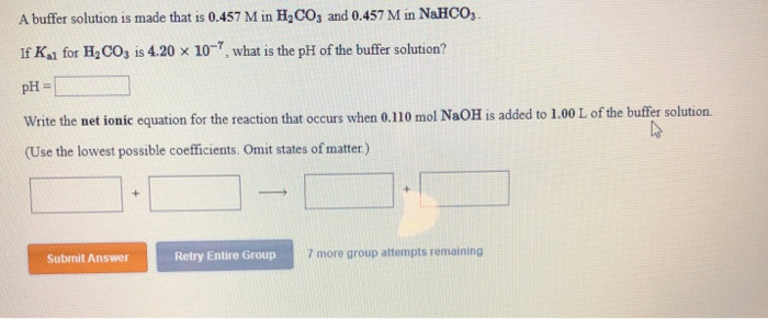 Solved A buffer solution is made that is 0.457 M in H2CO3 | Chegg.com