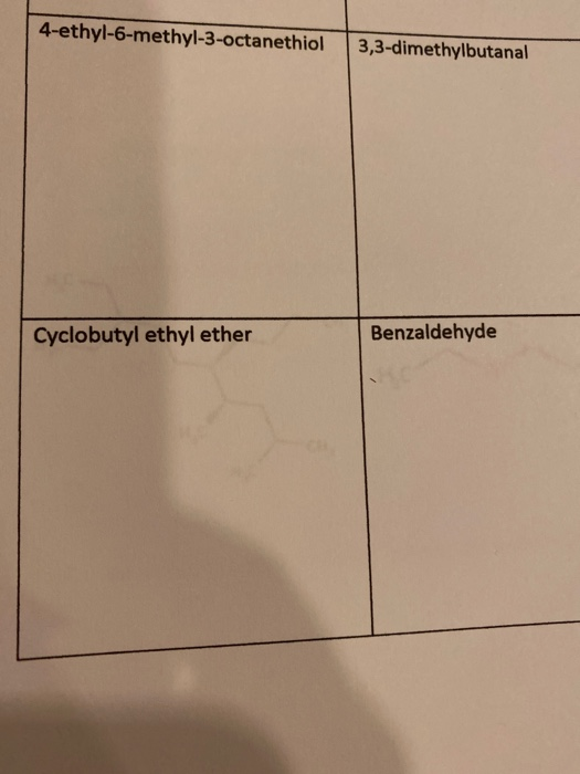 Solved 4-ethyl-6-methyl-3-octanethiol 3,3-dimethylbutanal | Chegg.com