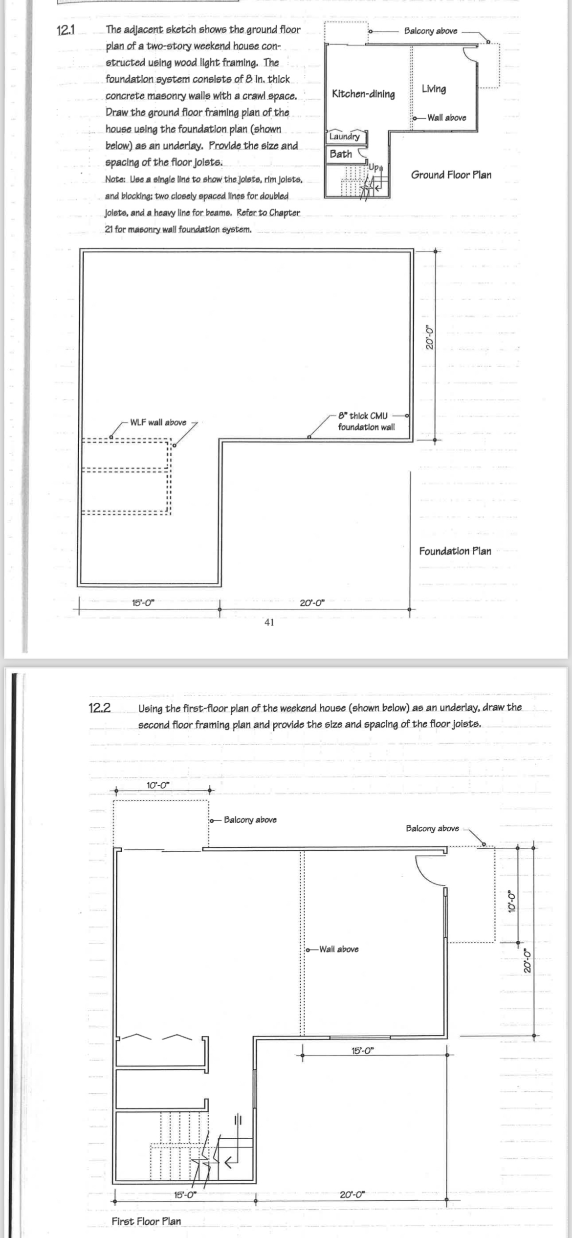 Solved 12.1 ﻿The adjacent sketch shows the ground floor plan | Chegg.com