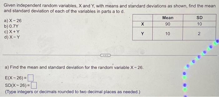Solved Given independent random variables, X and Y, with | Chegg.com