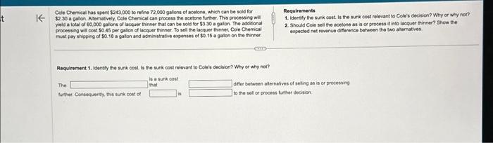 Solved Cole Chemical nas spent $243,000 to refine 72.000 | Chegg.com