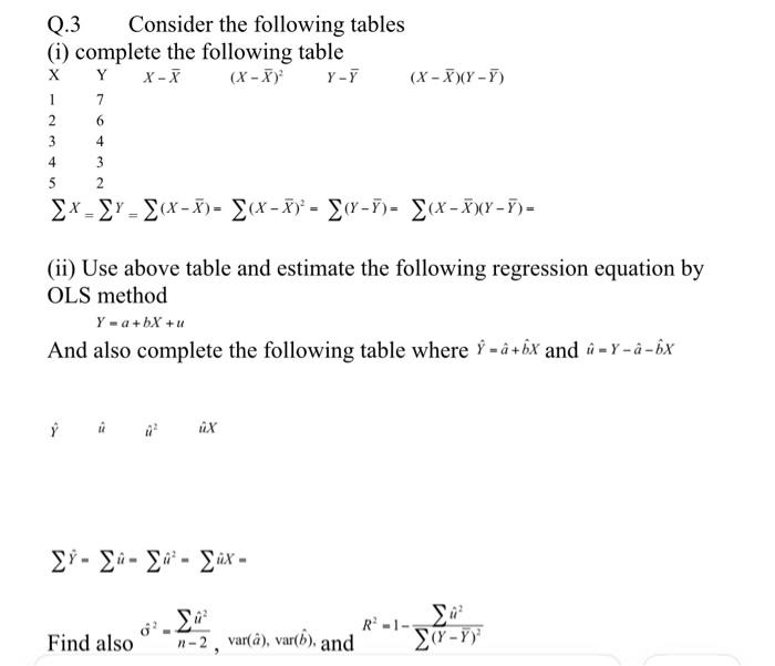 Solved Q.3 Consider the following tables (i) complete the | Chegg.com