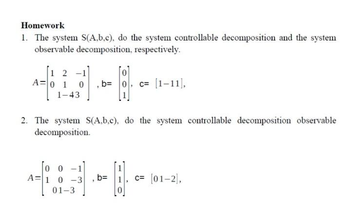 Solved Homework 1. The system S(A,b.c), do the system | Chegg.com