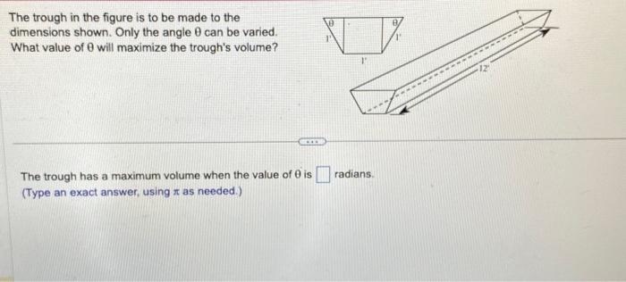 Solved The trough in the figure is to be made to the | Chegg.com