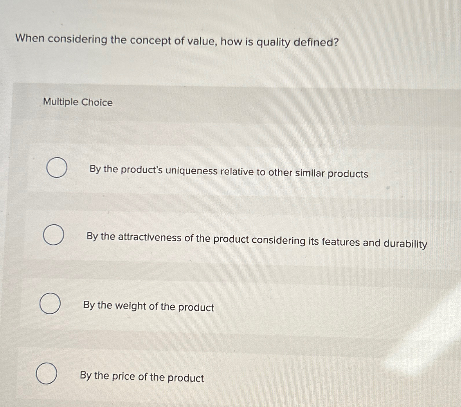 Solved When considering the concept of value, how is quality | Chegg.com