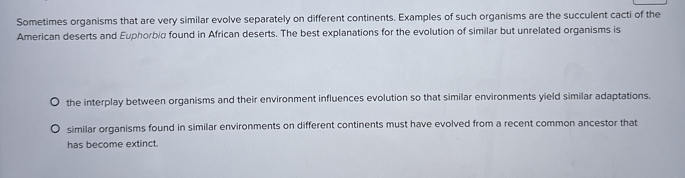 Solved Sometimes organisms that are very similar evolve | Chegg.com