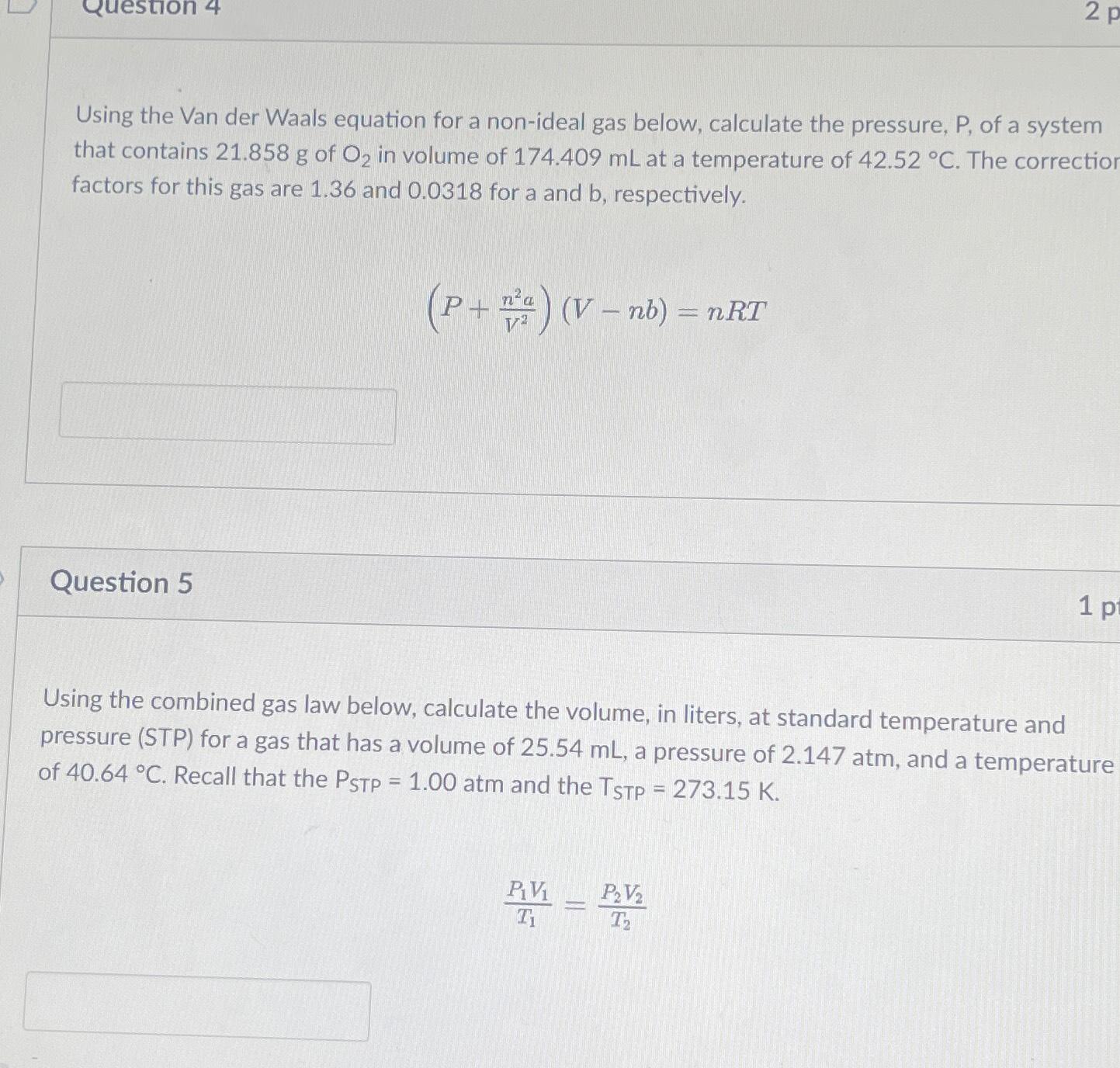 Solved Using the Van der Waals equation for a non-ideal gas | Chegg.com
