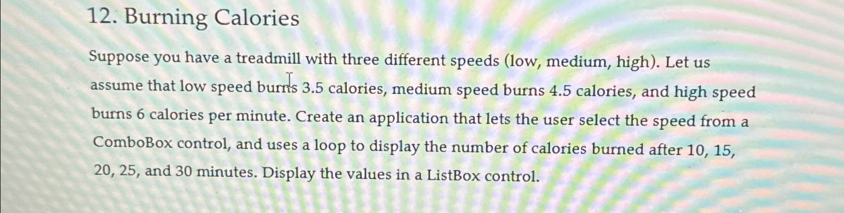 Solved In visual Basic Codeing LanguageSuppose you have a | Chegg.com