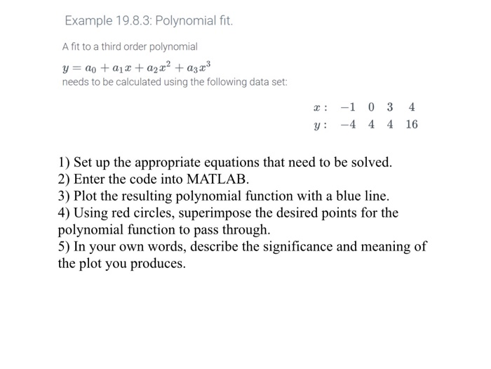 Solved Example 19.8.3: Polynomial fit. A fit to a third | Chegg.com