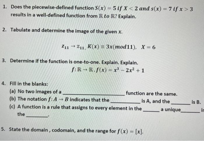 Solved 1. Does the piecewise-defined function S(x)=5 if X