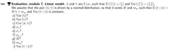 Solved Evaluation, module 7. Linear model. X and Y are 2 | Chegg.com