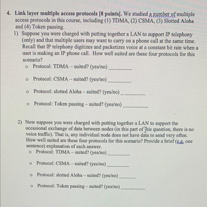 Solved 4. Link layer multiple access protocols [8 points]. | Chegg.com