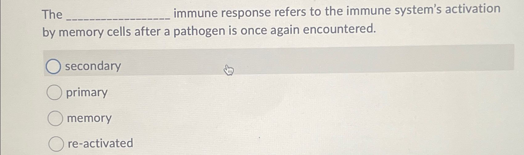 Solved The immune response refers to the immune system's | Chegg.com