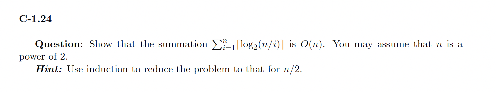 Solved C-1.24Question: Show that the summation | Chegg.com