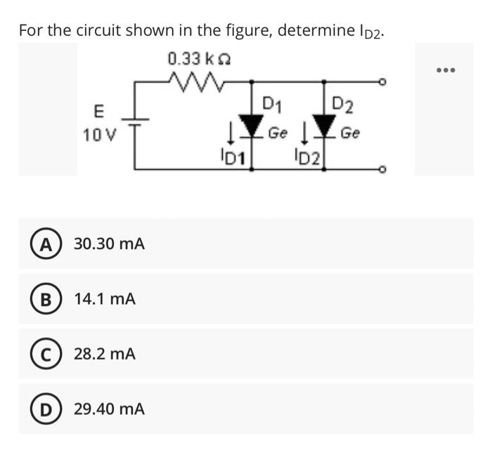 Solved For the circuit shown in the figure, determine ID2. | Chegg.com