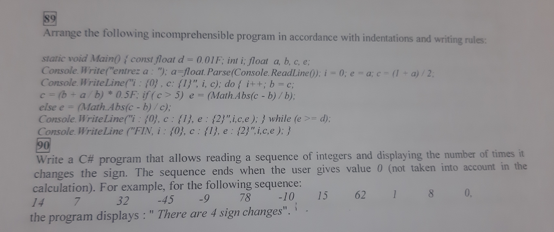 89Arrange the following incomprehensible program in | Chegg.com