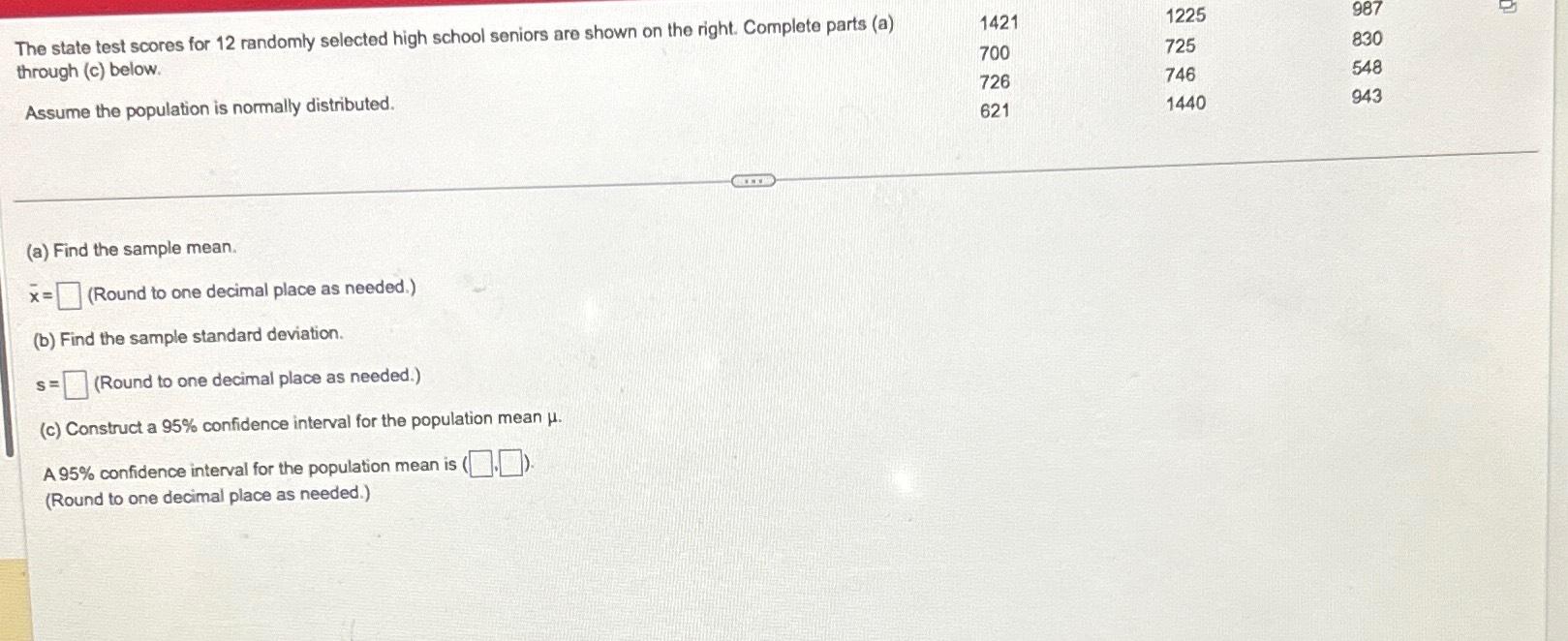 Solved The state test scores for 12 ﻿randomly selected high | Chegg.com