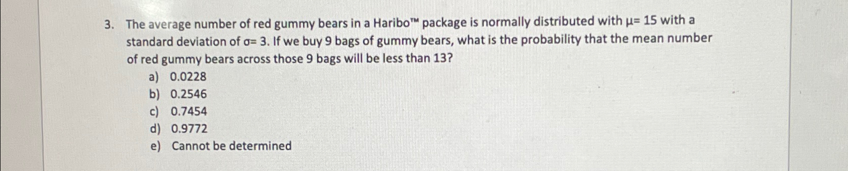 Solved The average number of red gummy bears in a Haribo ?m | Chegg.com