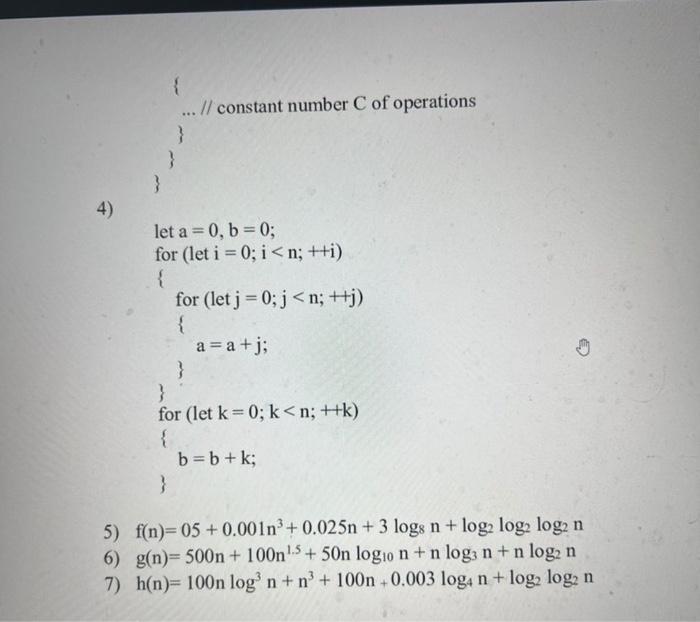 Solved Define the Time complexity of the following piece of | Chegg.com