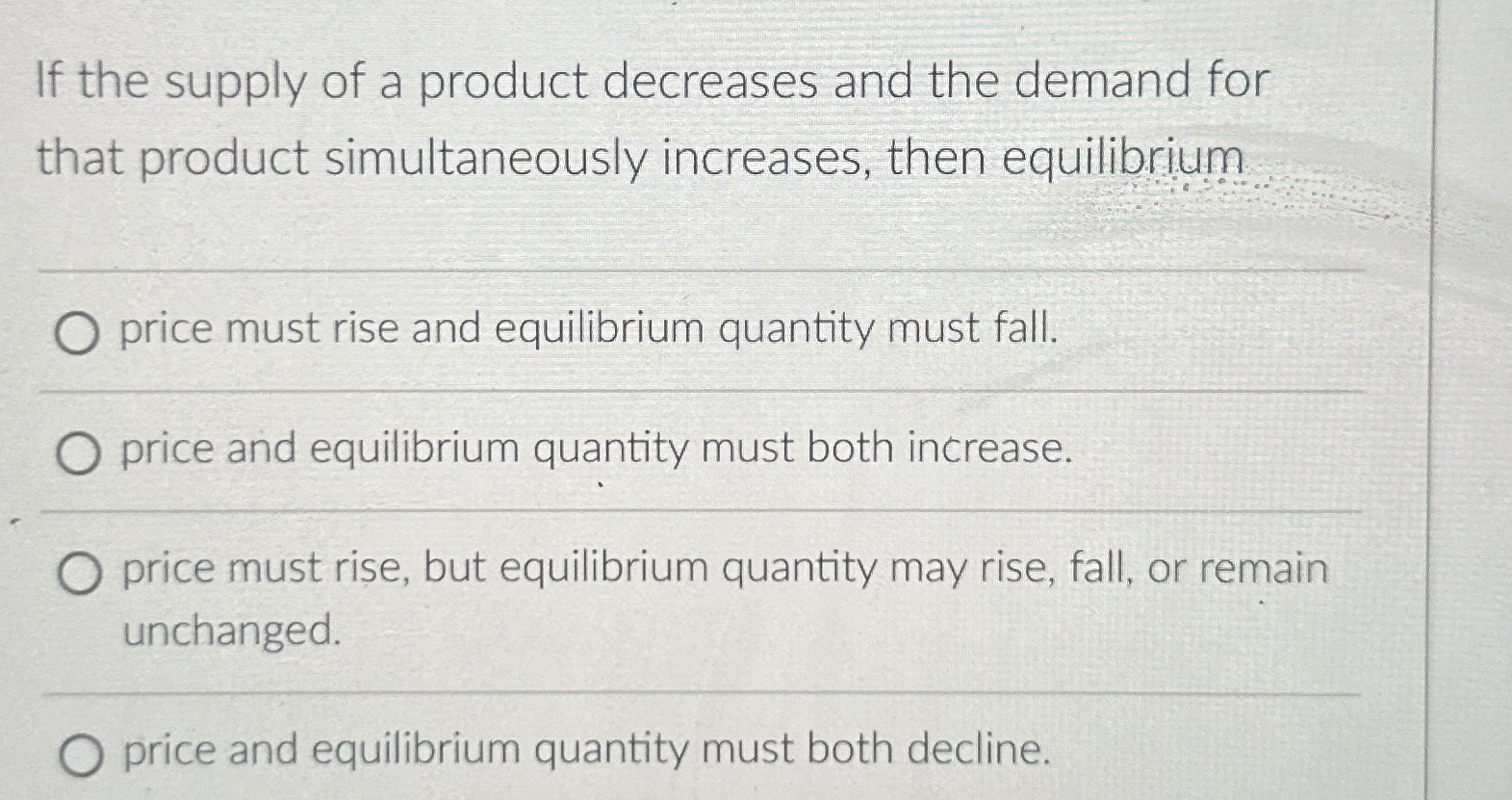 Solved If the supply of a product decreases and the demand | Chegg.com