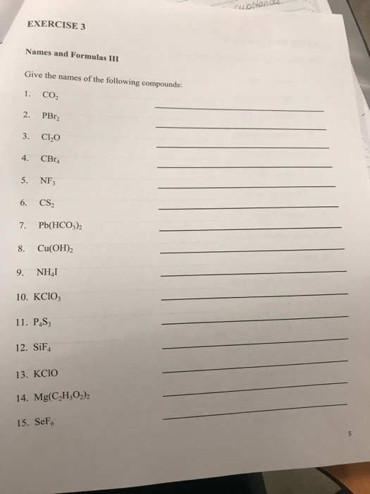 Solved EXERCISE 1 Names and Formulas Give the names of the | Chegg.com