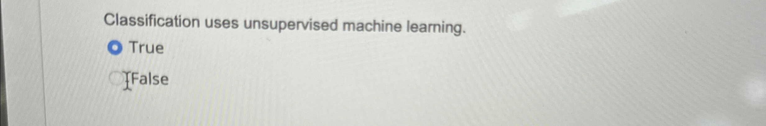 Solved Classification uses unsupervised machine | Chegg.com