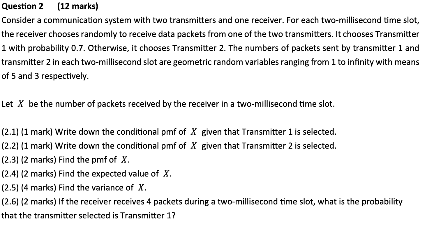 Solved Question 2 (12 ﻿marks) ﻿Consider a communication | Chegg.com