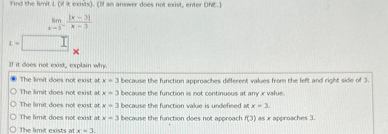 Solved Find the limit L (if it exists). (If an answer does | Chegg.com