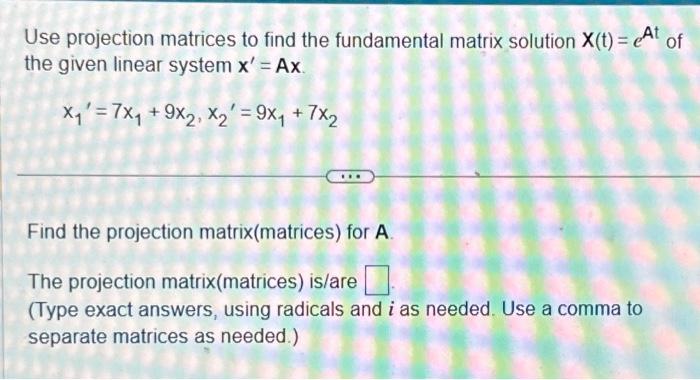 Solved Use projection matrices to find the fundamental | Chegg.com
