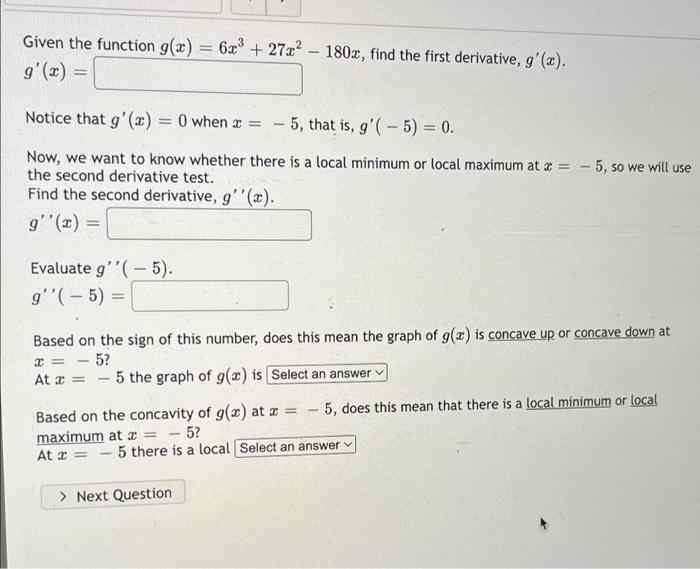 Solved Given the function g(x) = 6x3 + 27x2 - 180x, find the | Chegg.com