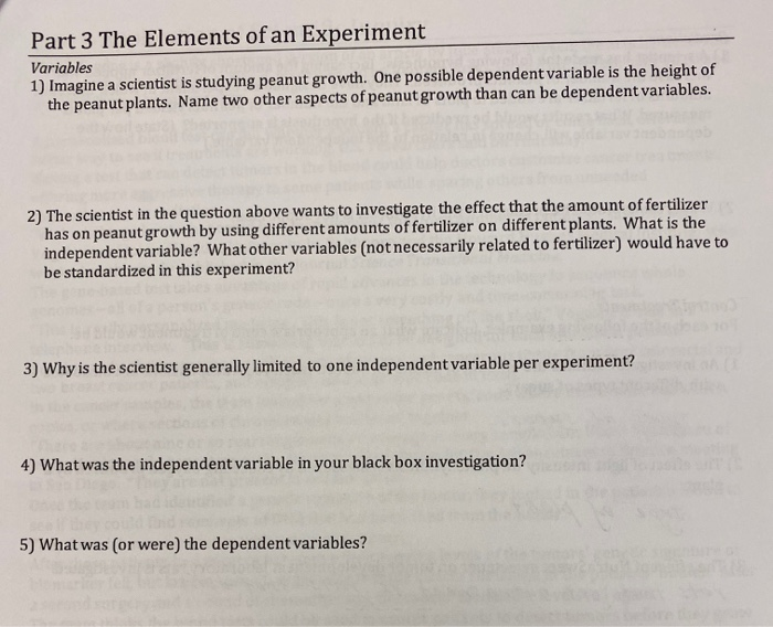 Solved Part 3 The Elements of an Experiment Variables 1) | Chegg.com