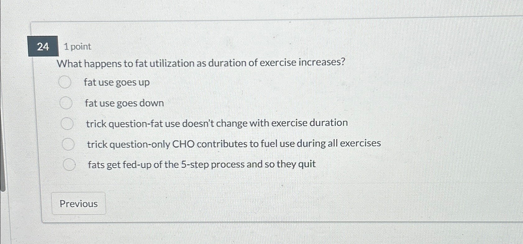 Solved 241 ﻿pointWhat happens to fat utilization as duration | Chegg.com