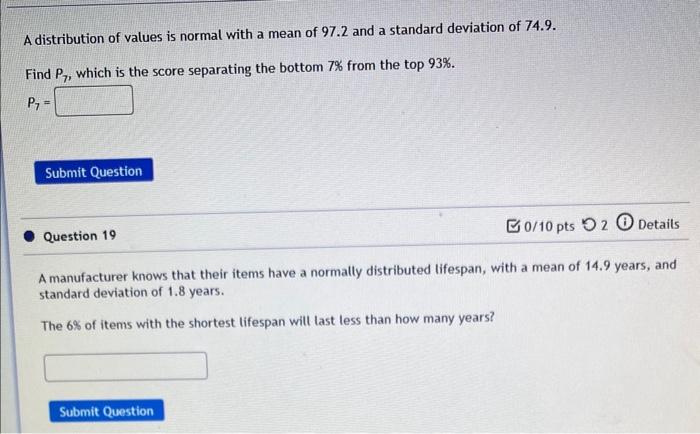 Solved A distribution of values is normal with a mean of | Chegg.com
