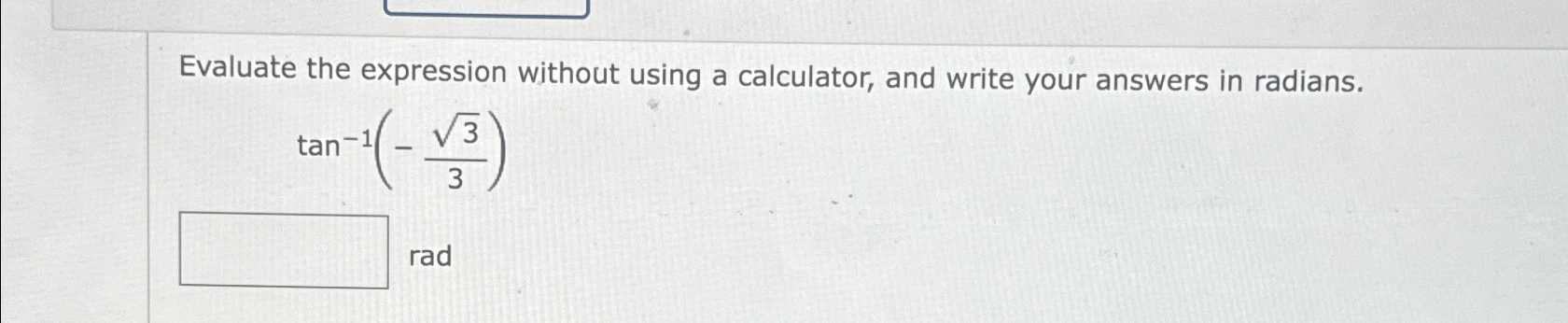 Solved Evaluate the expression without using a calculator, | Chegg.com
