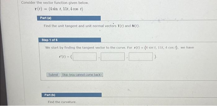 Solved Consider the vector function given below. r(t) = (4 | Chegg.com