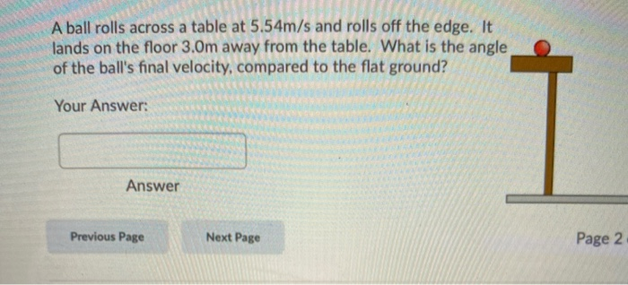 Solved A ball rolls across a table at 5.54m/s and rolls off | Chegg.com
