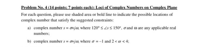 Solved Problem No. 4 (14 points: 7 points each): Loci of | Chegg.com