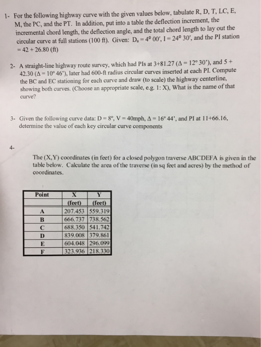 Solved 1. For the following highway curve with the given | Chegg.com