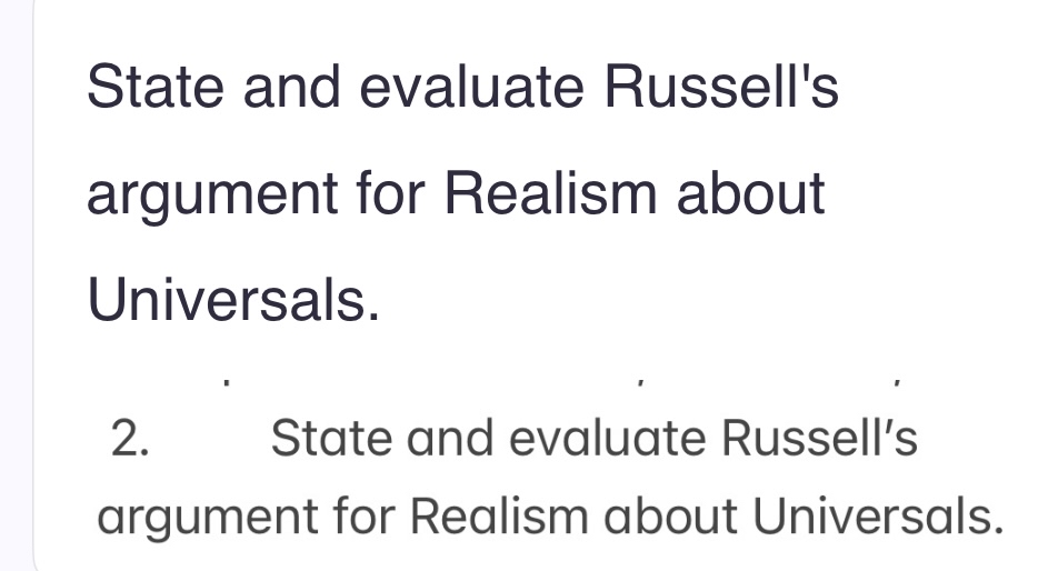 State and evaluate Russell's argument for Realism | Chegg.com