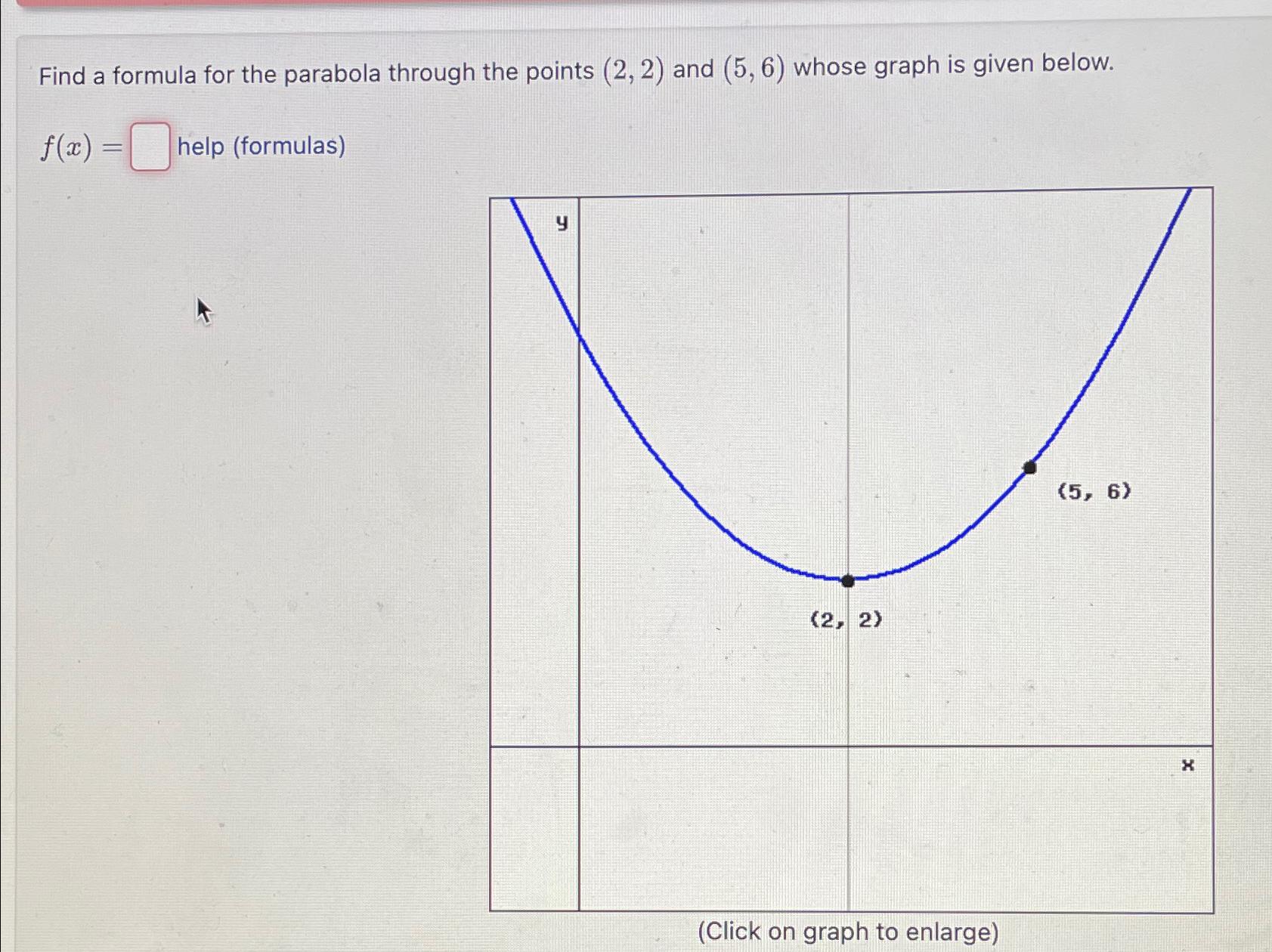 Solved Find a formula for the parabola through the points | Chegg.com