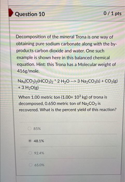 Solved Decomposition of the mineral Trona is one way of | Chegg.com