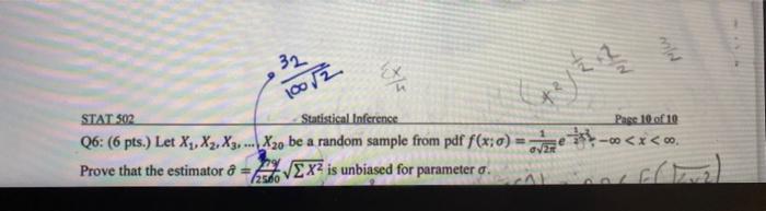 Solved Prove that the estimator ∂=25602γ∑X2 is unbiased for | Chegg.com