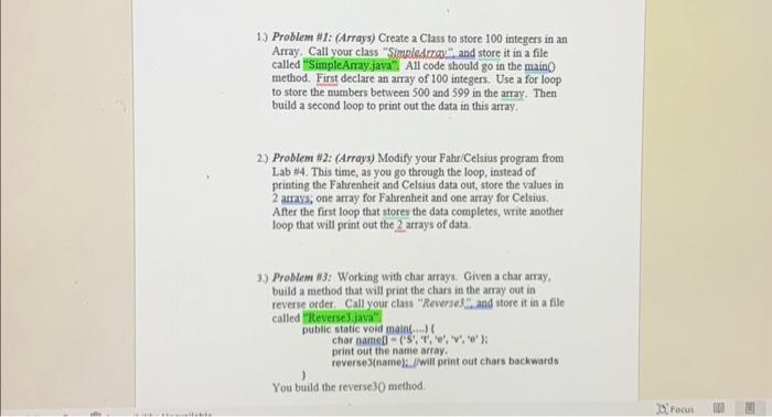 Solved 1.) Problem \#1: (Arrays) Create a Class to store 100 | Chegg.com
