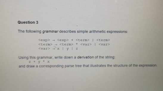 Solved Question 3 The following grammar describes simple | Chegg.com