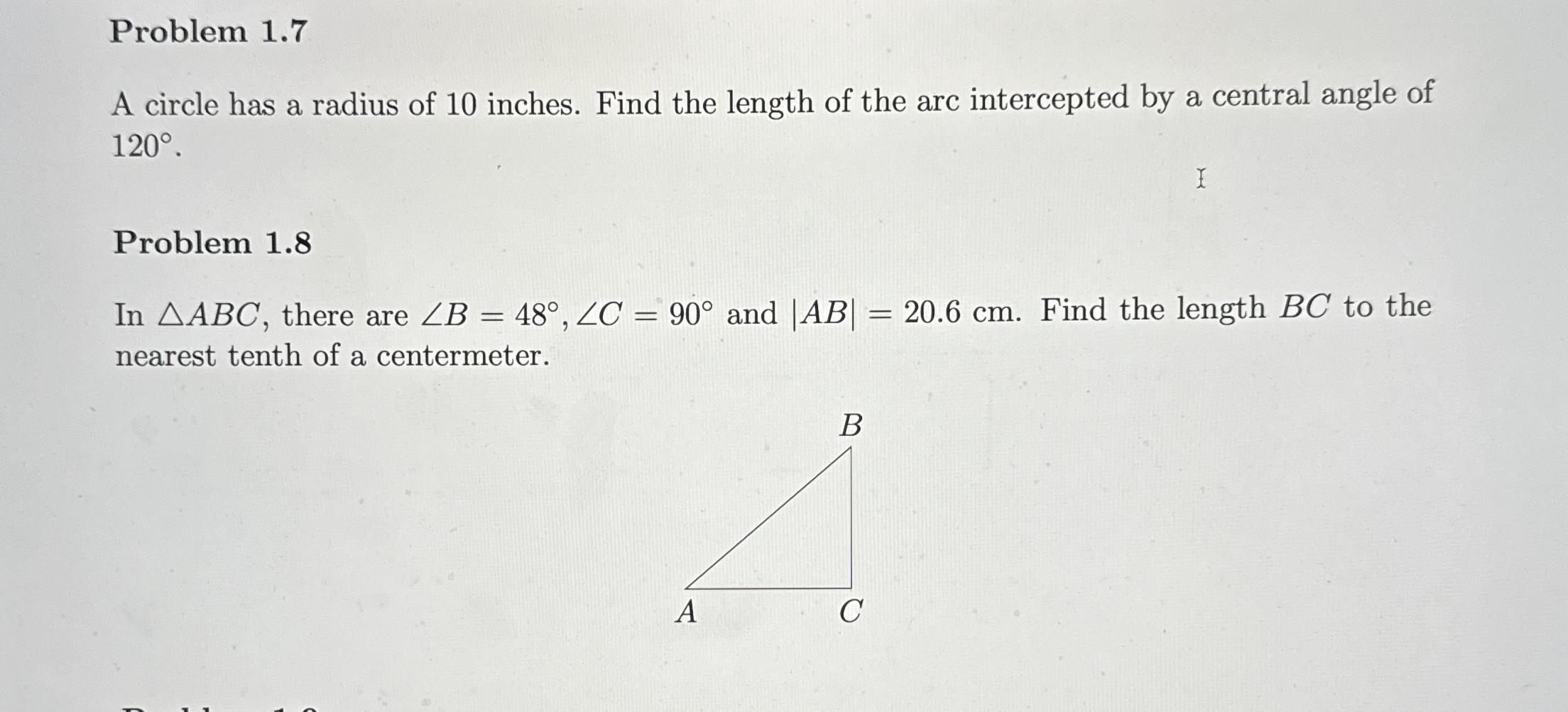 Solved Problem 1.7A circle has a radius of 10 ﻿inches. Find | Chegg.com